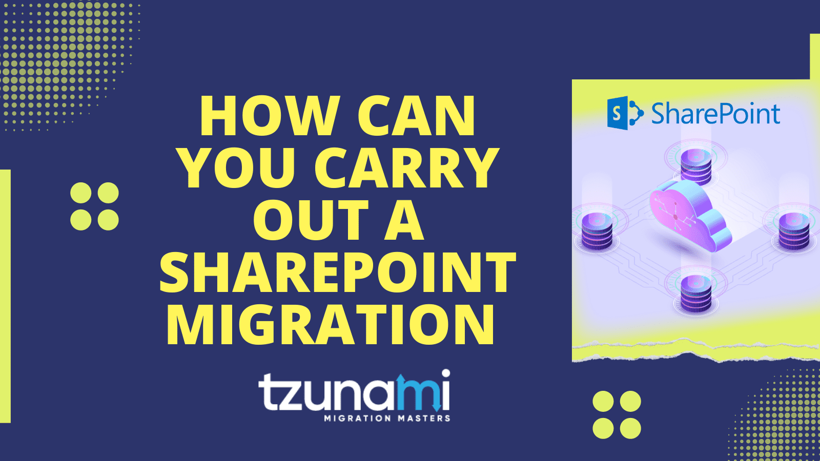 Benefits of SharePoint Migration & Cloud Move | Tzunami